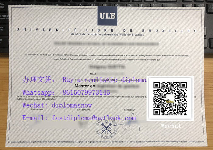 布鲁塞尔自由大学文凭学位定制，Buy a fake ULB degree in Belgium
